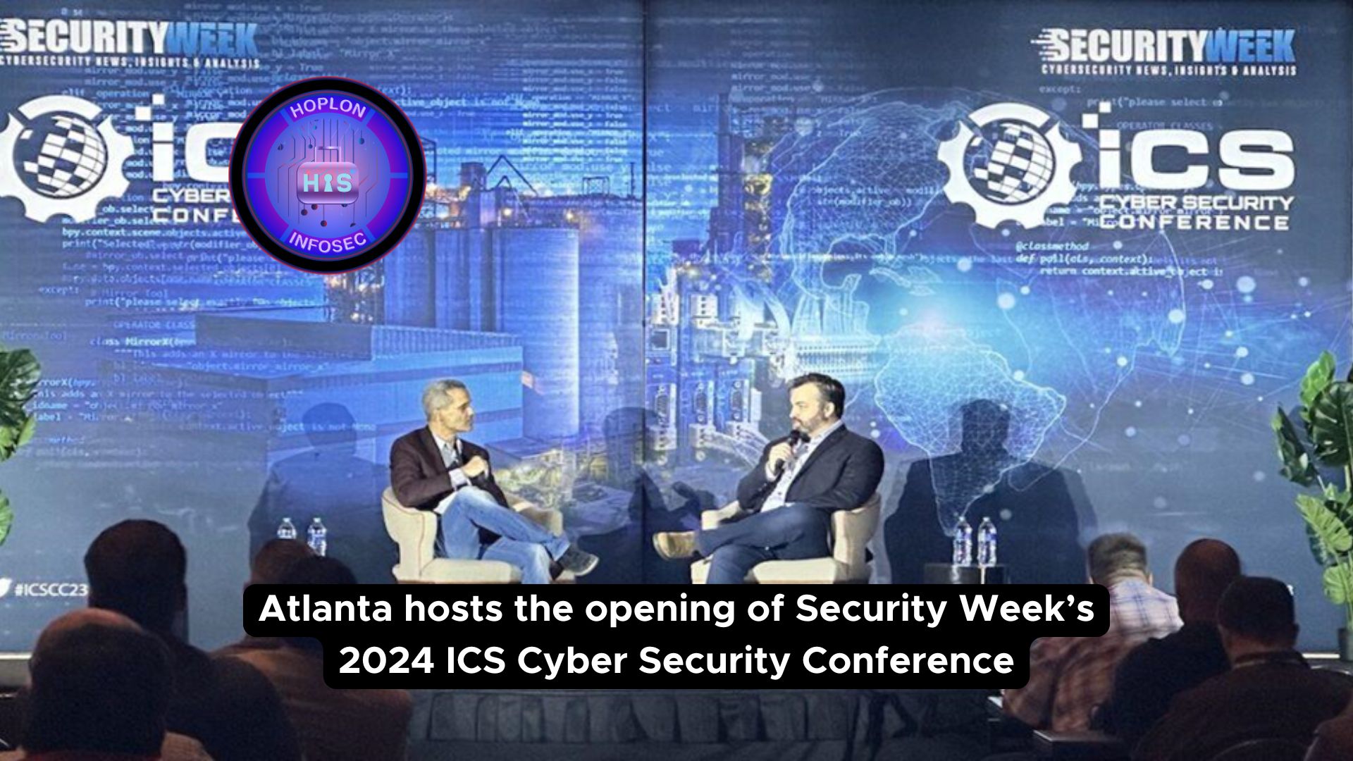 ICS Cyber Security Conference: Join Atlanta Security Week