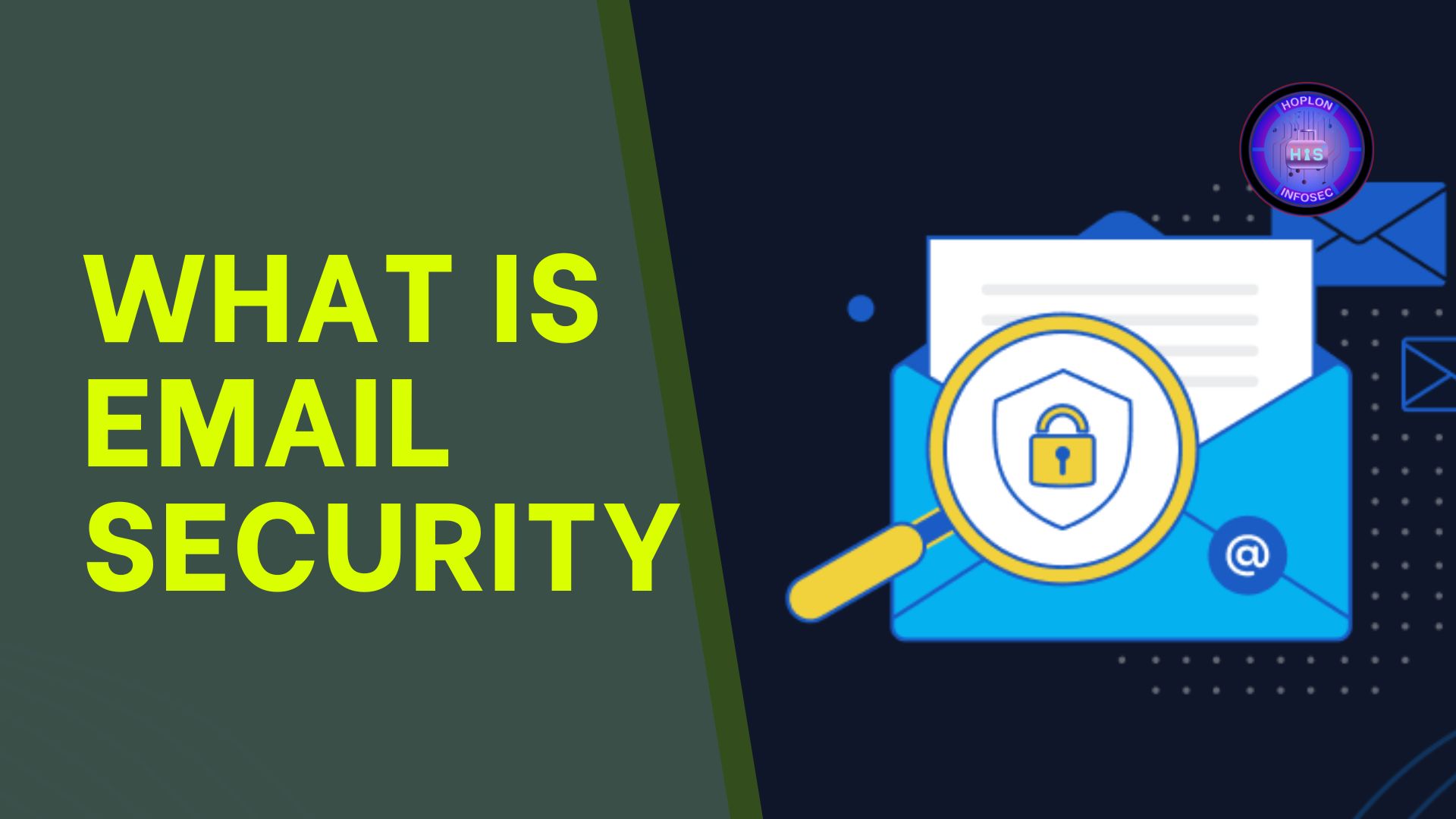 Discover What Is Email Security? Safeguard Your Digital Work